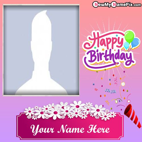 Make Photo Frame Birthday Create Card Online Free